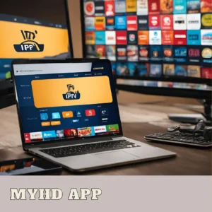 APP – MYHD IPTV STORE